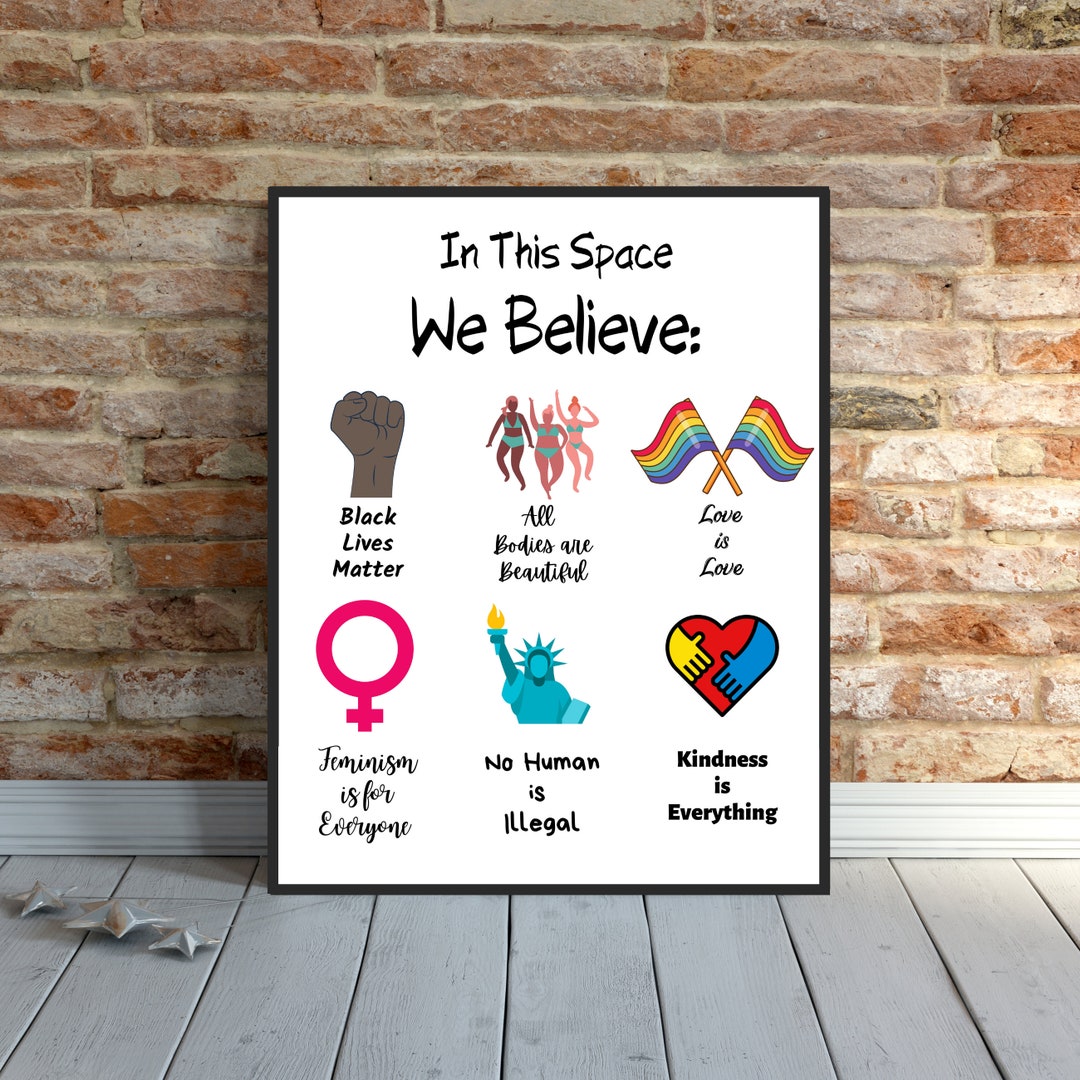 Social Justice Poster, Diversity Poster, in This Space We Believe Print ...