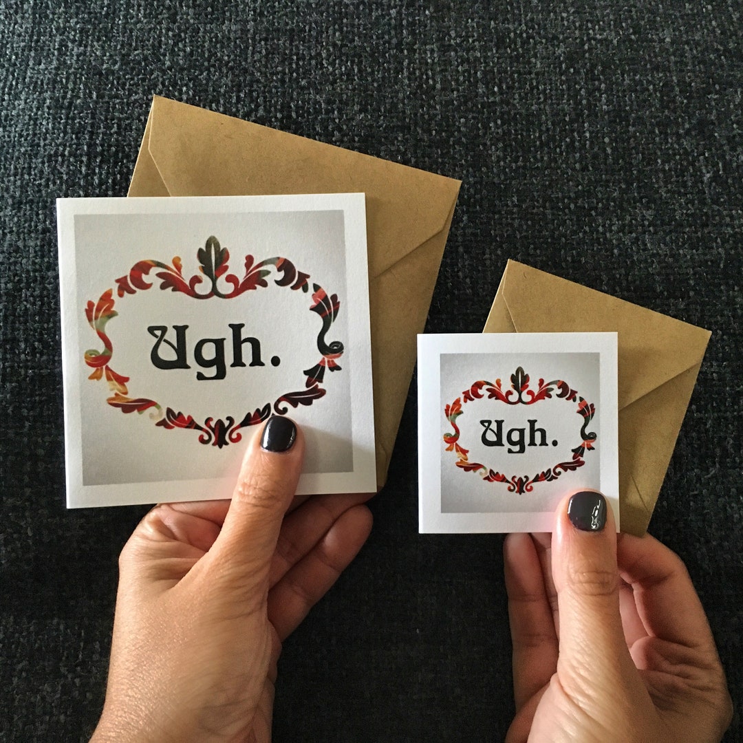 Funny Greeting Card - UGH - Etsy
