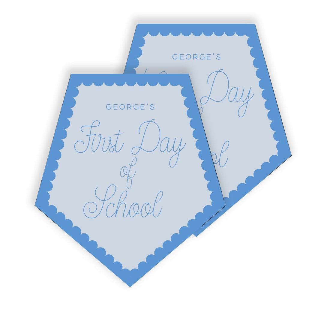 Blue First Day of School Pennant, First Day of School Sings, Printed ...