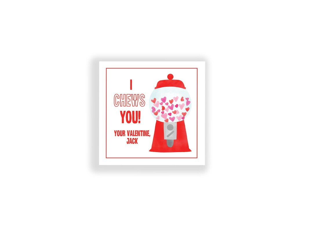 Printable Gumball Machine Kids Valentines Cards, I Chews You Valentine ...
