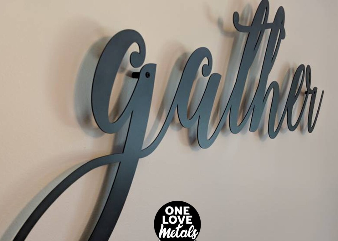 48" Metal Gather Sign, Large Gather Sign, Gather Sign, Metal Kitchen ...