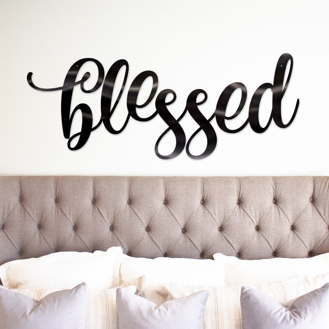 54" Blessed Sign, Blessed Metal Sign Large, Blessed Wall Art, Metal ...