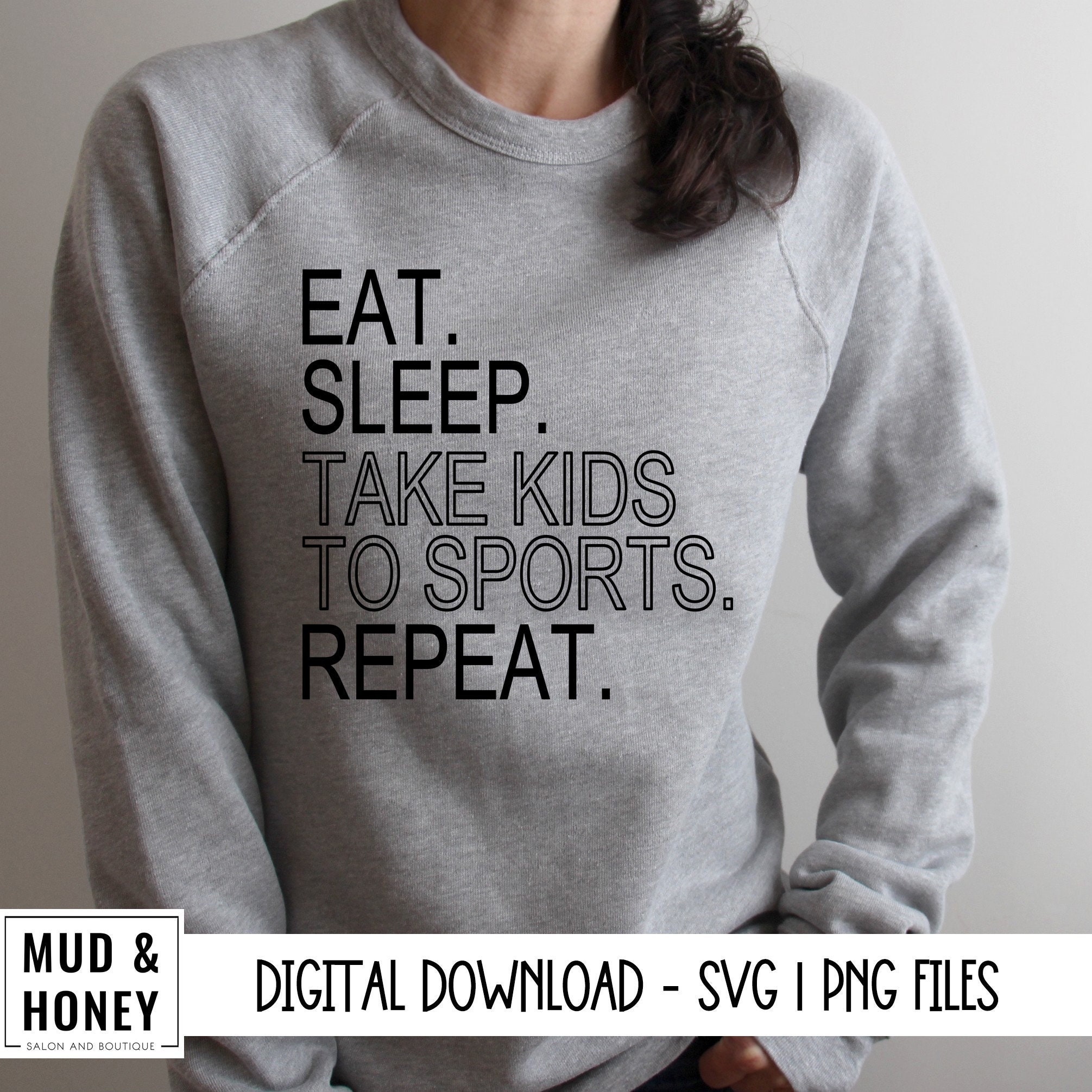 Eat Sleep Take Kids to Sports Repeat SVG, Sports Mom, Boy Mom, Girl Mom ...
