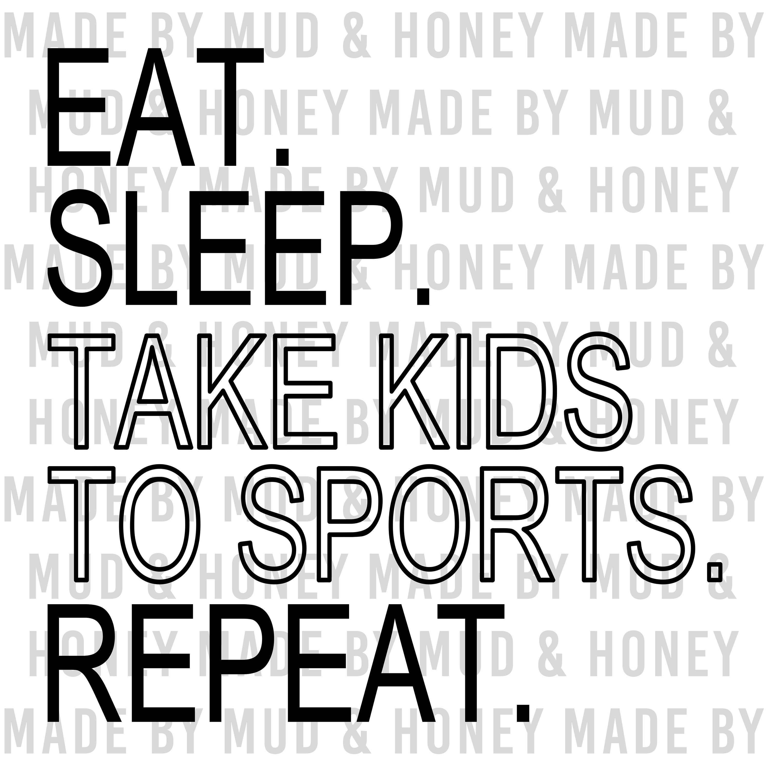 Eat Sleep Take Kids to Sports Repeat SVG, Sports Mom, Boy Mom, Girl Mom ...