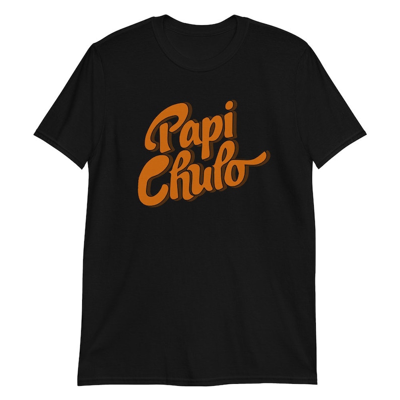 Papi Chulo Shirt Pimp Daddy Tshirt Spanish Stud Muffin - Etsy