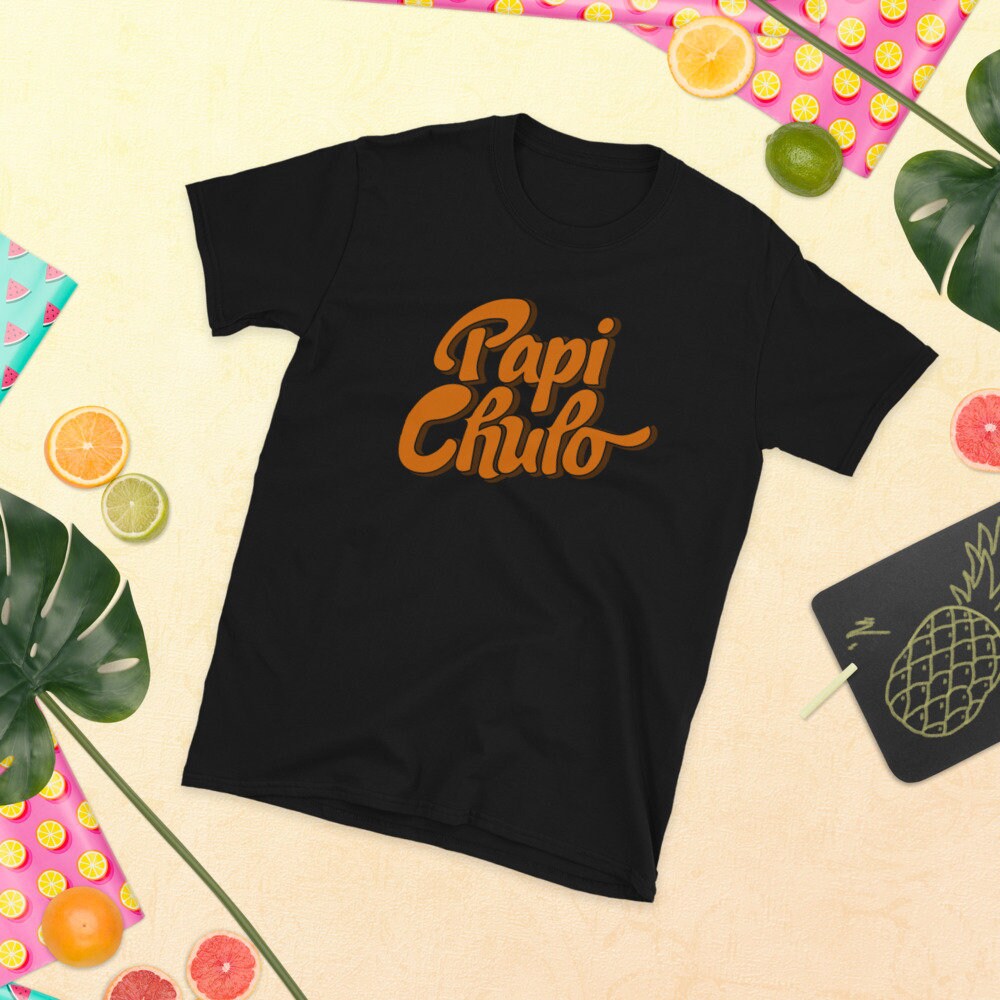 Papi Chulo Shirt Pimp Daddy Tshirt Spanish Stud Muffin - Etsy
