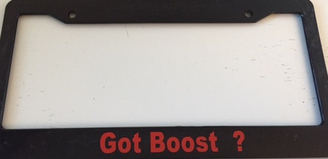Got Boost ? - Black With Red License Plate Frame - Jdm Racing 5 Speed 6 ...
