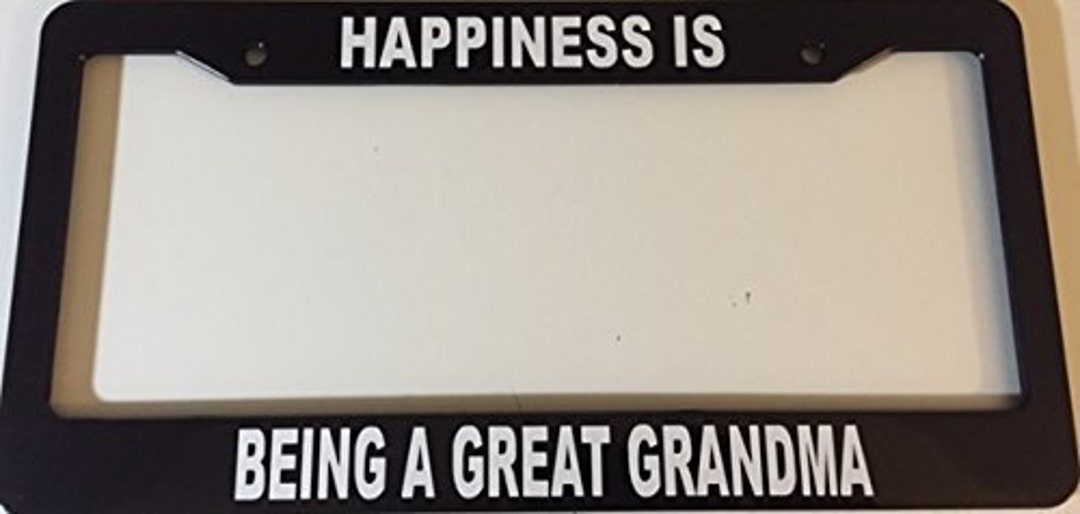 Happiness is Being a Great Grandma - Black Automobile License Plate ...