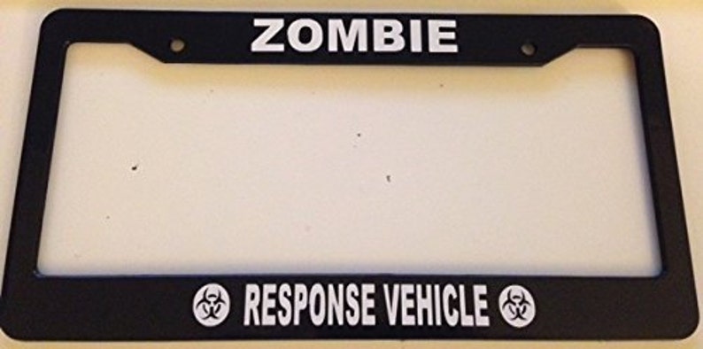 Zombie Response Vehicle - Black License Plate Frame - Custom Scary ...