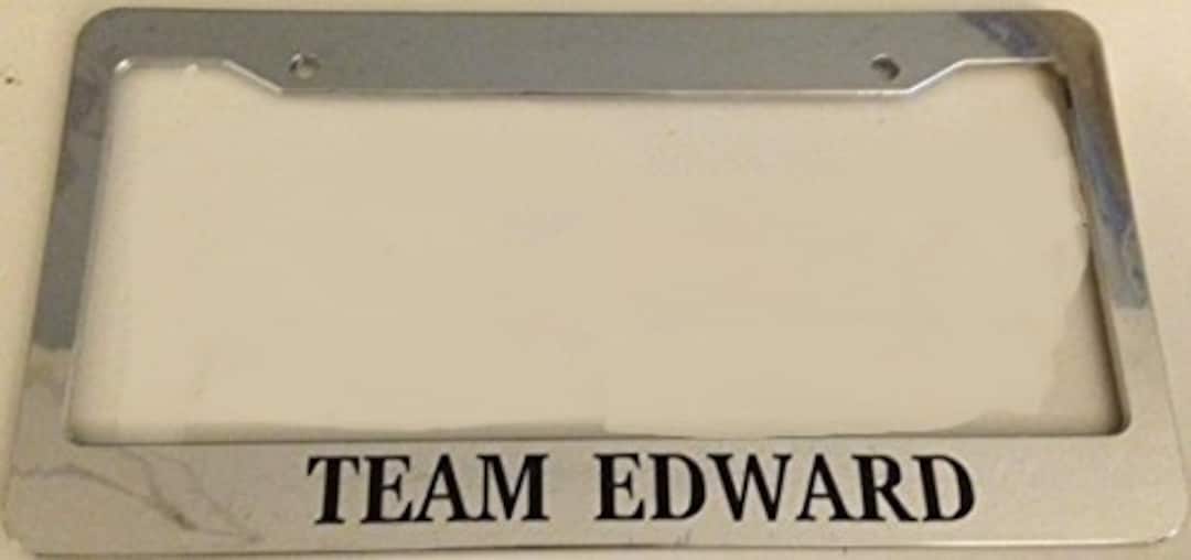 Team Edward - Chrome License Plate Frame - I Love Vampires Warewolf - Etsy