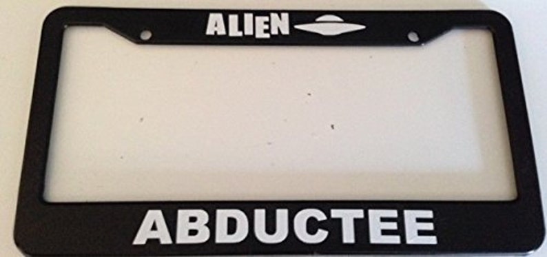 Alien UFO Abductee Black Automobile License Plate Frame Funny Martians ...