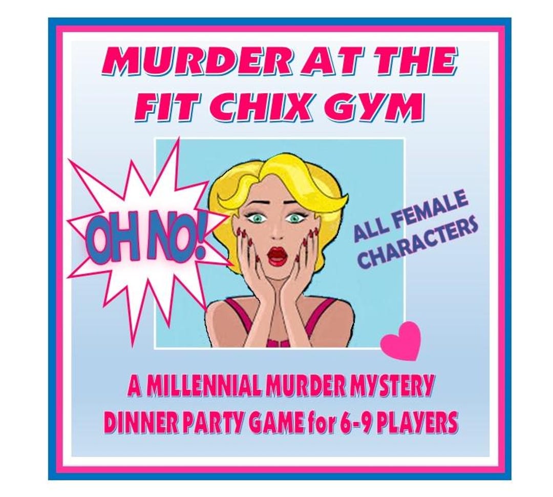 1990's all Female Murder Mystery Dinner Party Game Murder at the Fit ...