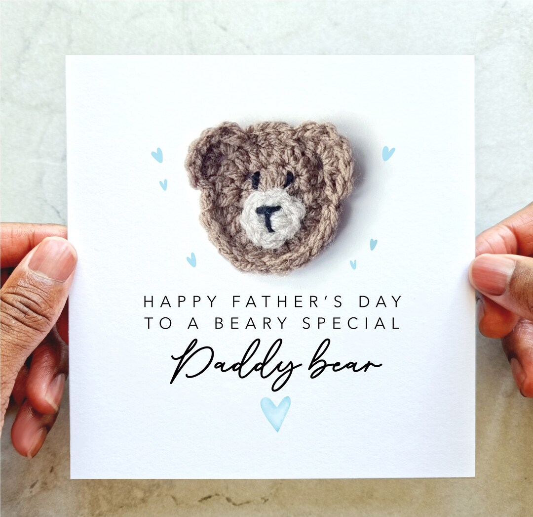 Daddy Bear Fathers Day Card - Handmade Crochet Bear - Fathers Day Card ...