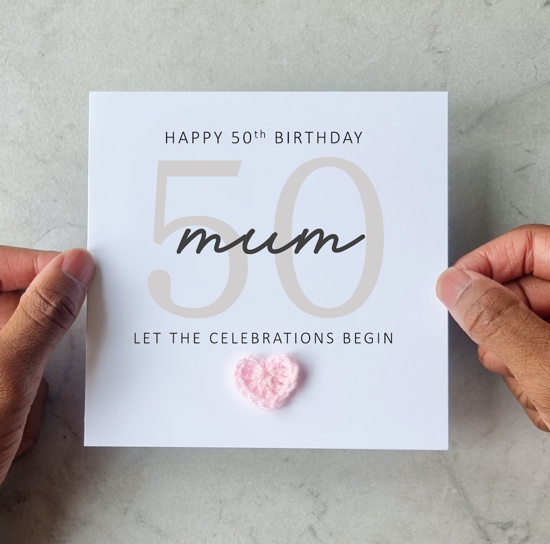 50th Mum Birthday Card - Handmade Crochet Heart - 50th Card for Mum ...