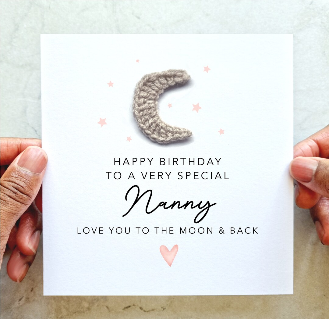 Nanny Birthday Card - Handmade Crochet Moon - Birthday Card for Nanny ...