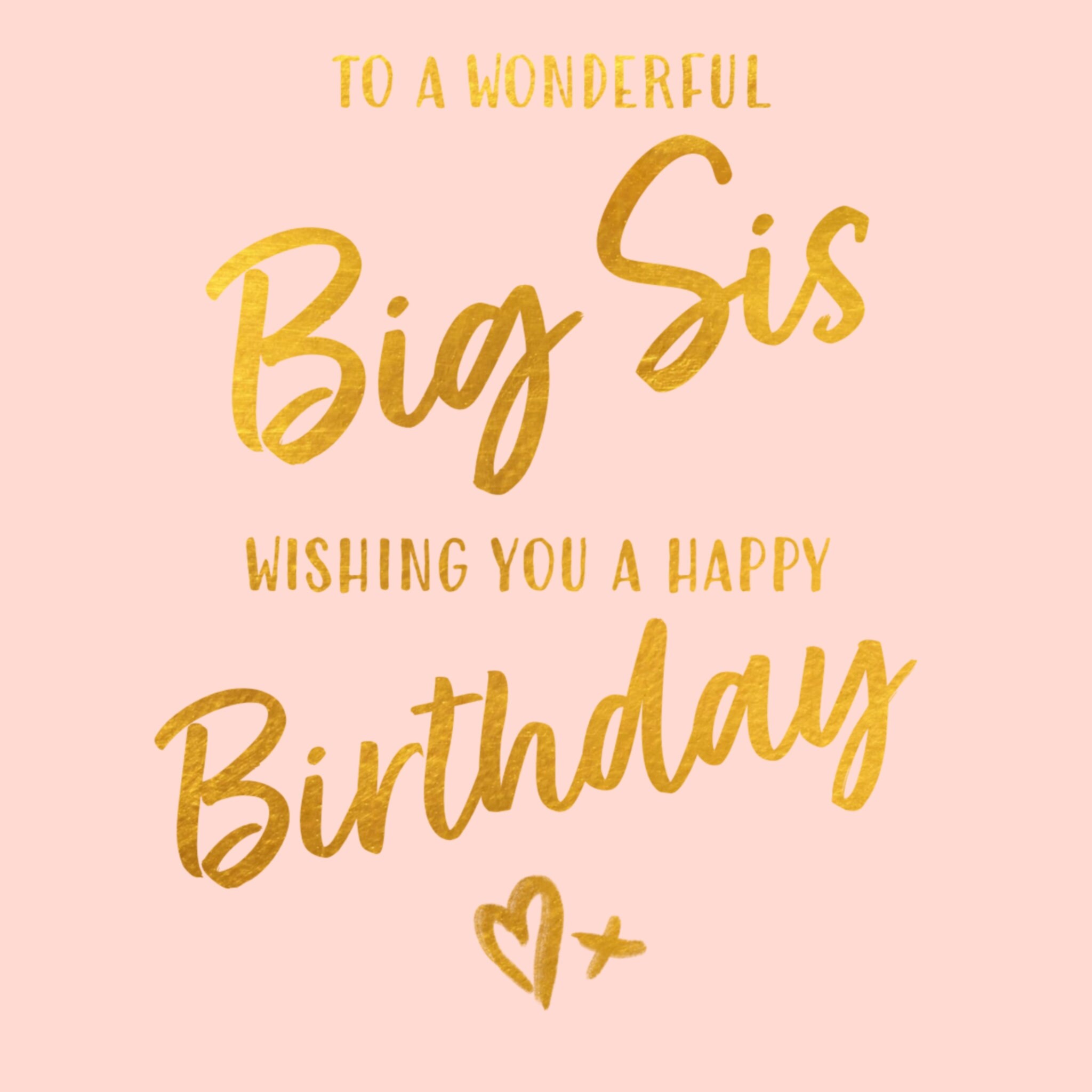 Big Sis Birthday Gold Foil Card - Big Sister Card - Card for Big Sis ...