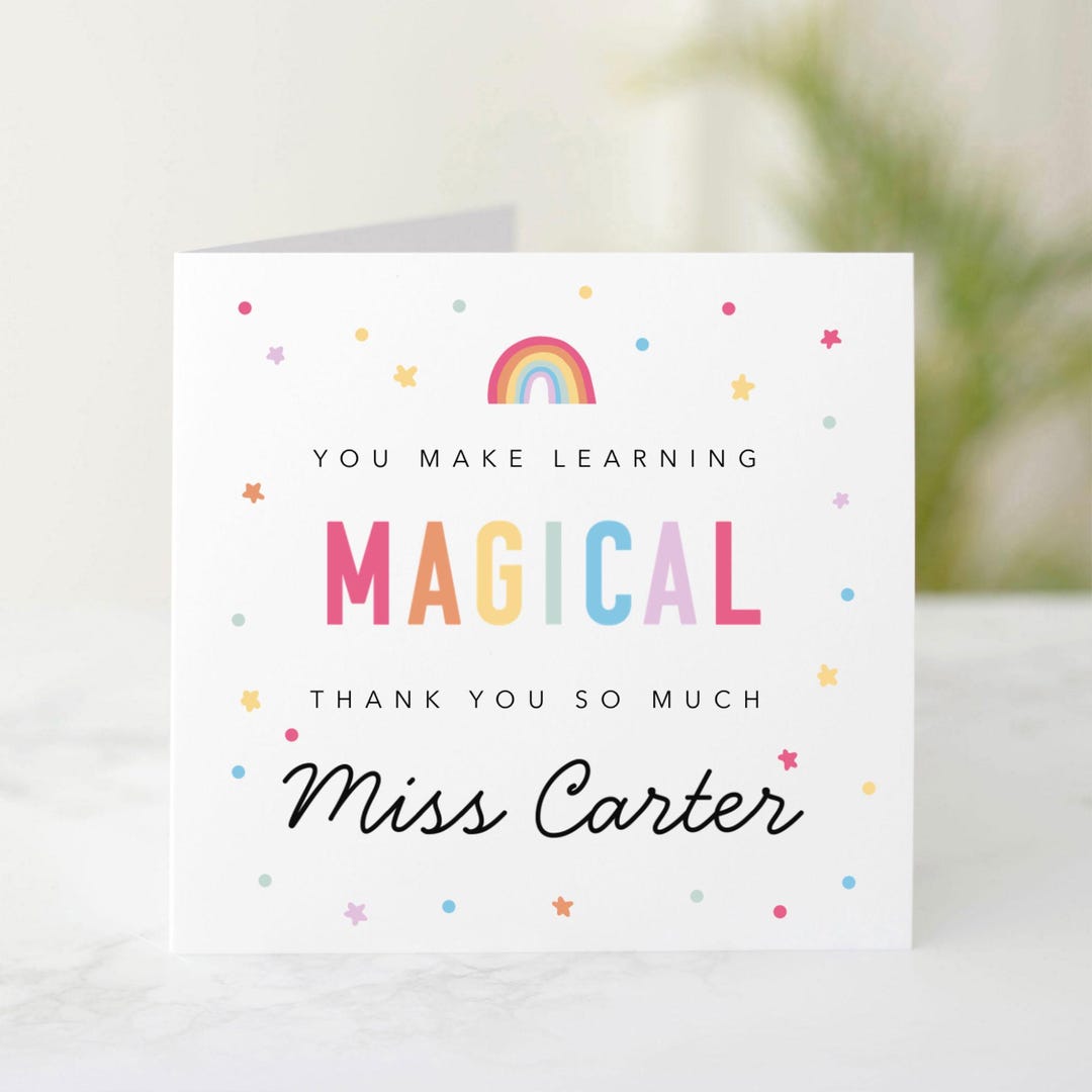 Personalised Teacher Thank You Card - You Make Learning Magical, End of ...