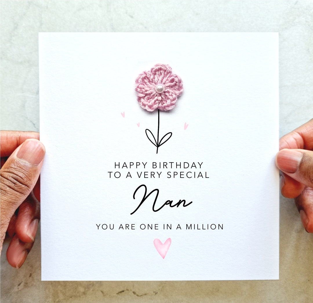 Flower Nan Birthday Card - Handmade Crochet Flower - Birthday Card for ...