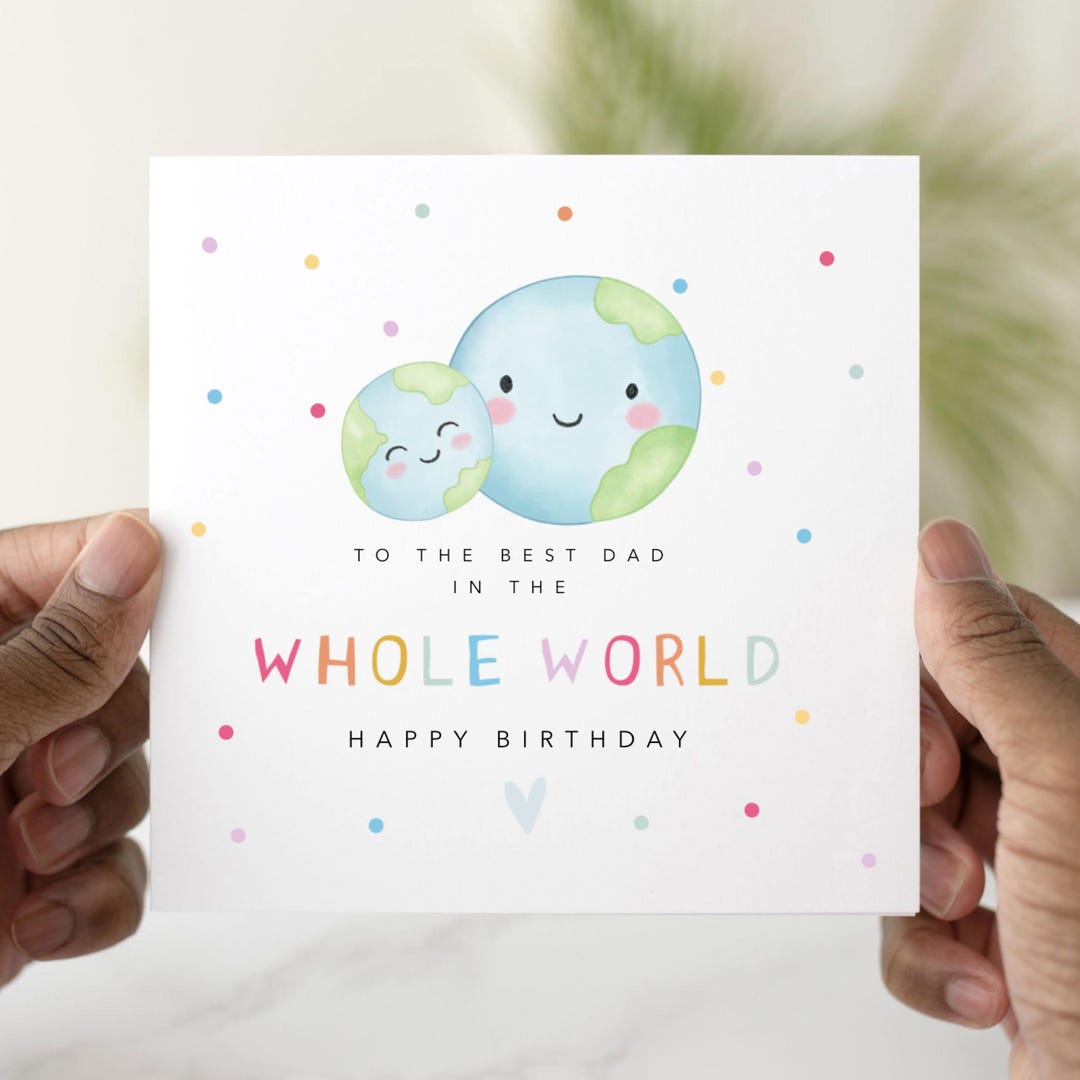Best Dad in Whole World - Dad Birthday Card - Happy Birthday Card for ...