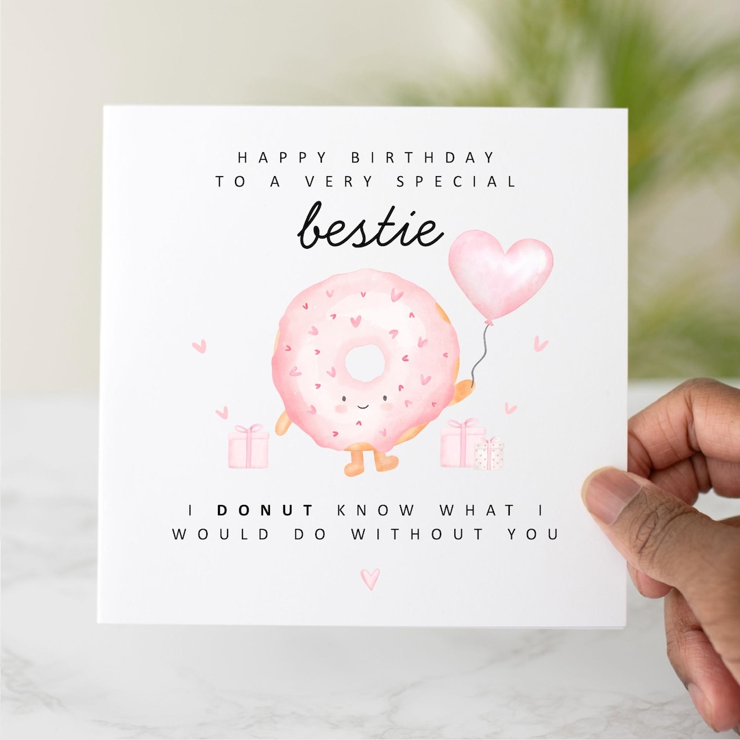 Funny Donut Bestie Birthday Card - Birthday Card for Best Friend ...