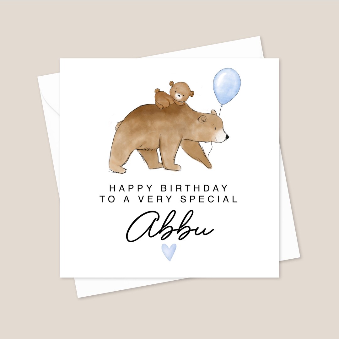 Abbu Bear Birthday Card - Birthday Card for Abbu - Birthday Card - Card ...