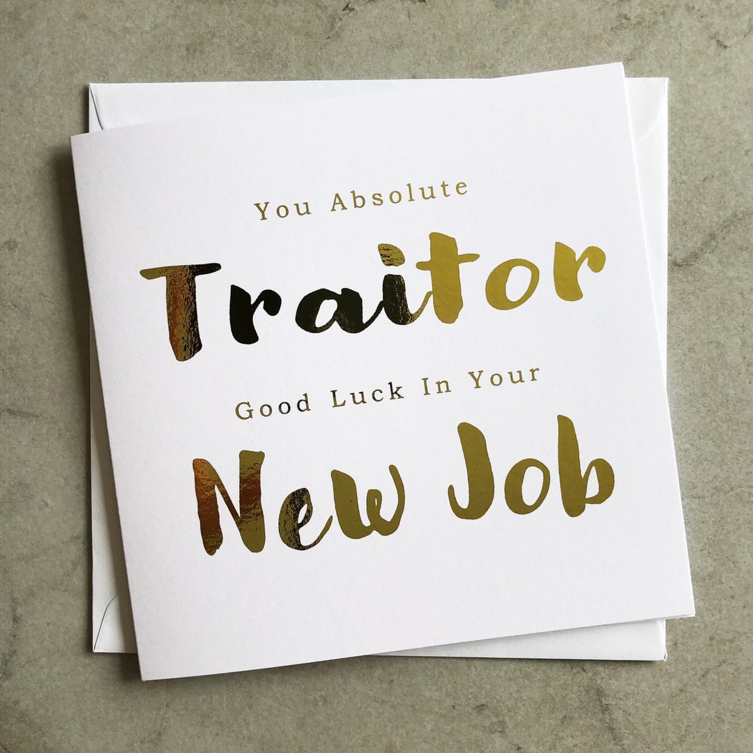 Gold Foil Good Luck Card - Leaving Job Card - Funny Leaving Card - New ...