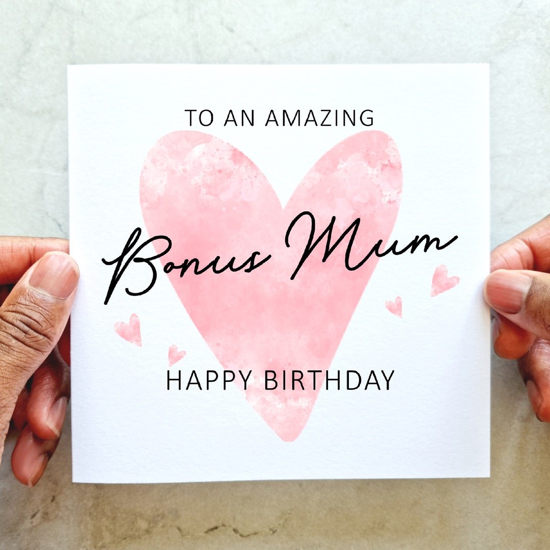 Bonus Mum Birthday Card - Birthday Card for Her - Bonus Mum Card ...