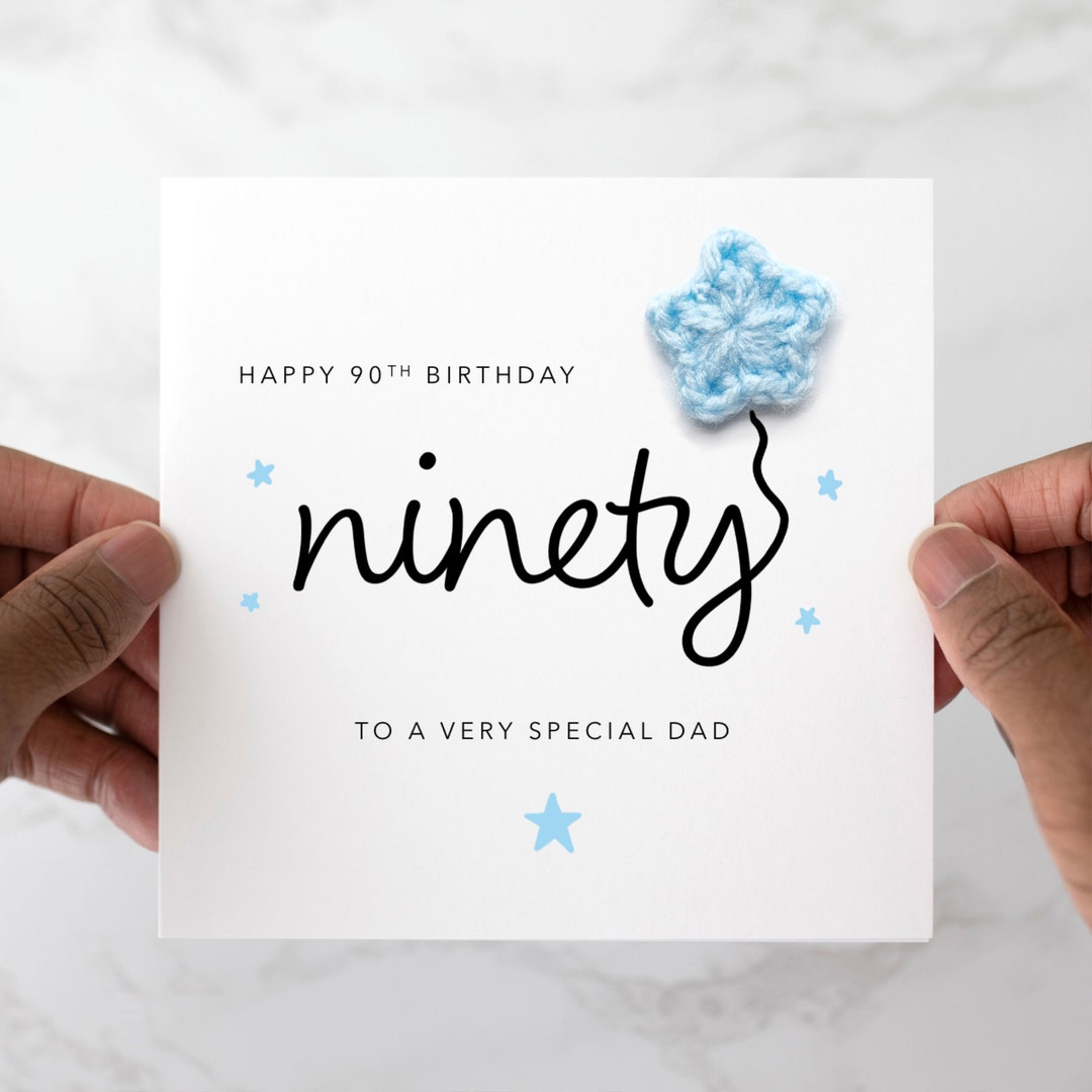 90th Dad Birthday Card - Handmade Crochet Star - 90th Birthday Card for ...