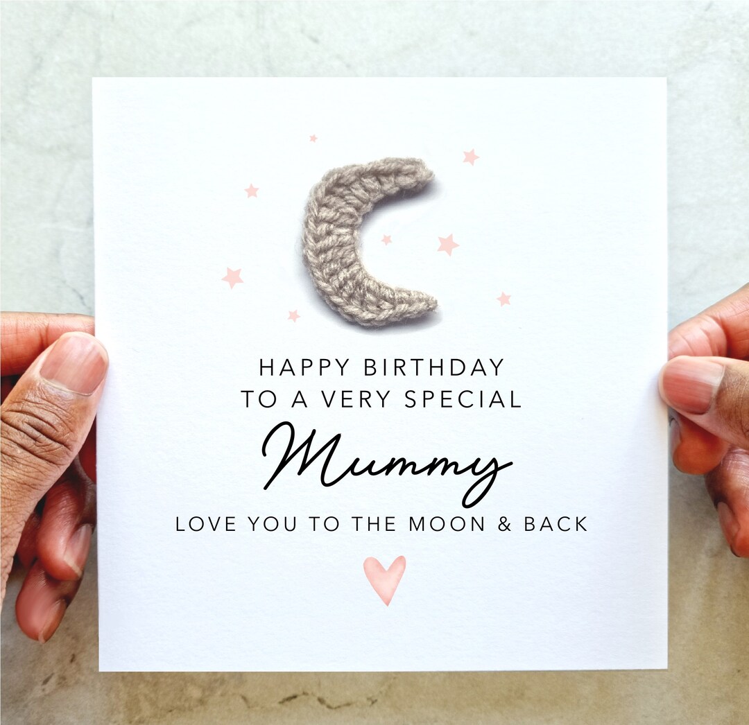 Mummy Birthday Card - Handmade Crochet Moon - Birthday Card for Mummy ...