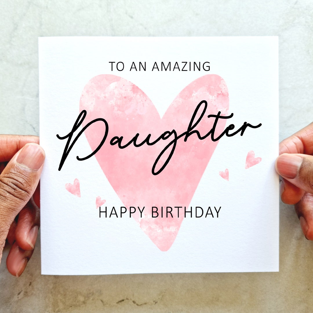 Heart Daughter Birthday Card - Daughter Card - Special Daughter Card ...