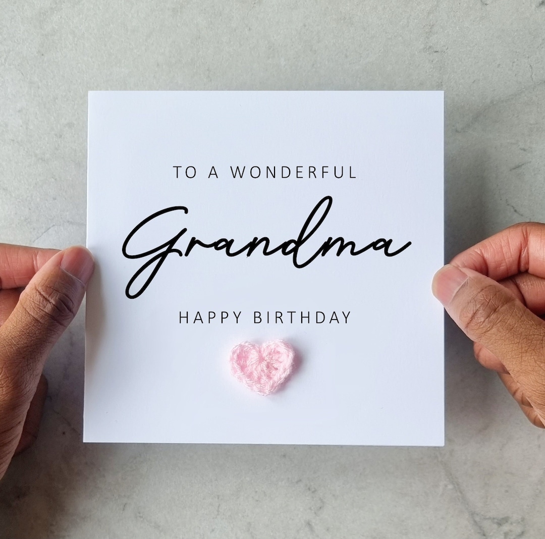 Cute Grandma Birthday Card - Handmade Crochet Heart - Card for Grandma ...
