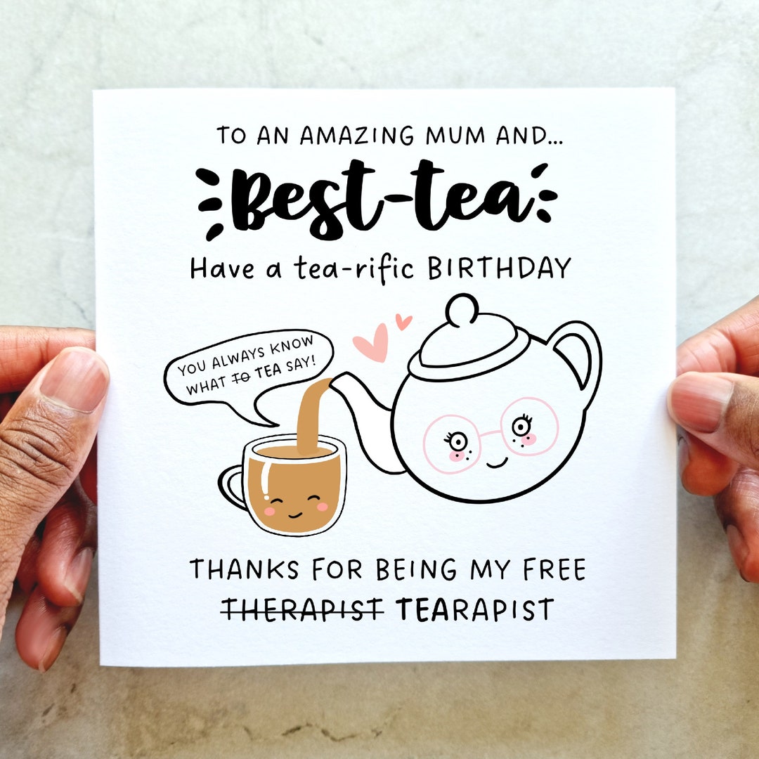 Tea Pun Mum Birthday Card - Birthday Card for Mum - Funny Pun Mum Card ...