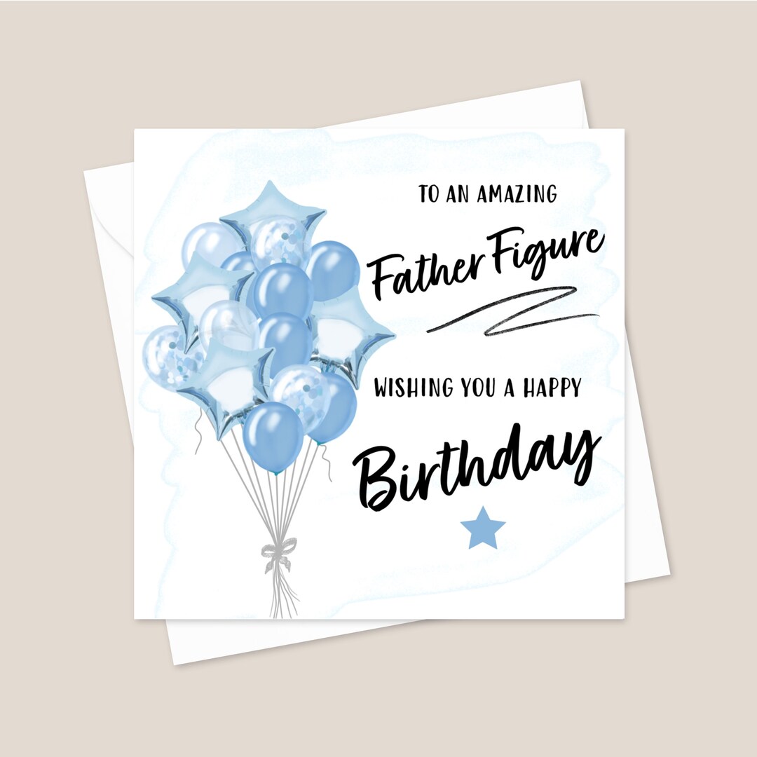 Father Figure Birthday Card - Birthday Card for Father Figure ...