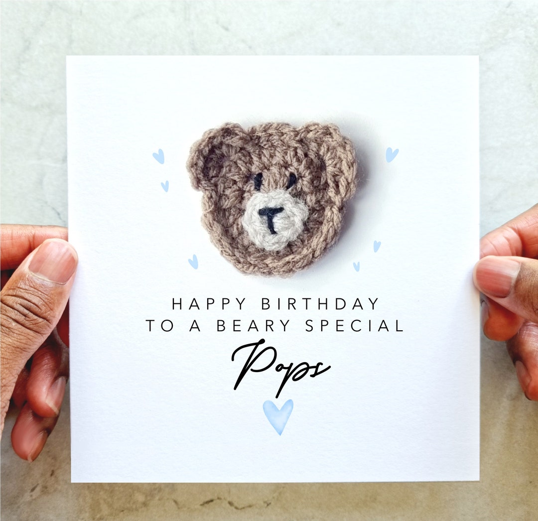 Pops Birthday Card - Handmade Crochet Bear - Birthday Card for Pops ...