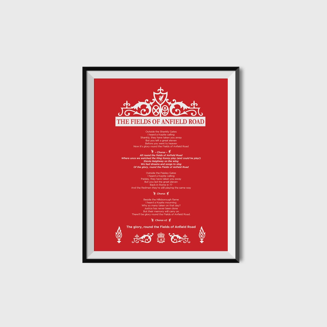 The Field's of Anfield Road Lyrics red Print Liverpool Football Club ...