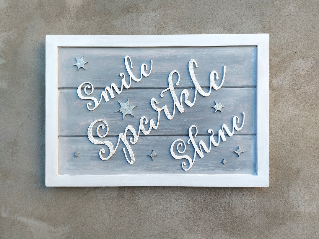 Wooden Decorative Plaque / Smile Sparkle Shine Wall Hanging / - Etsy