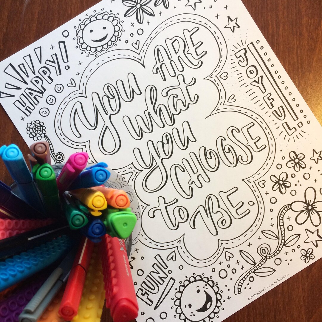 Colouring Page | You Are What You Choose to Be - Etsy