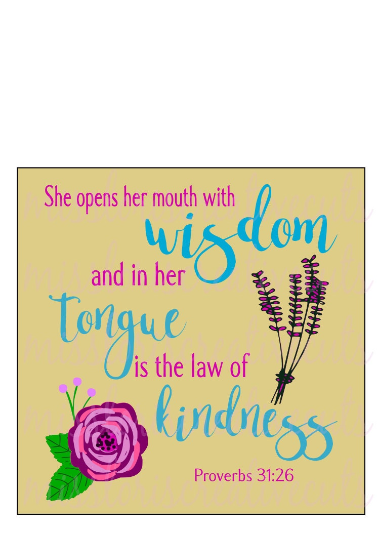 Proverbs 31 26 SVG Cut File Cricut Explore File Canvas Etsy proverbs-31-26-svg-cut-file-cricut-explore-file-canvas-etsy