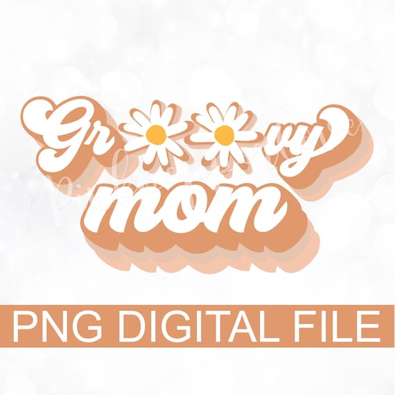 Groovy Mom Png Retro Png One Groovy Sublimation One Groovy - Etsy
