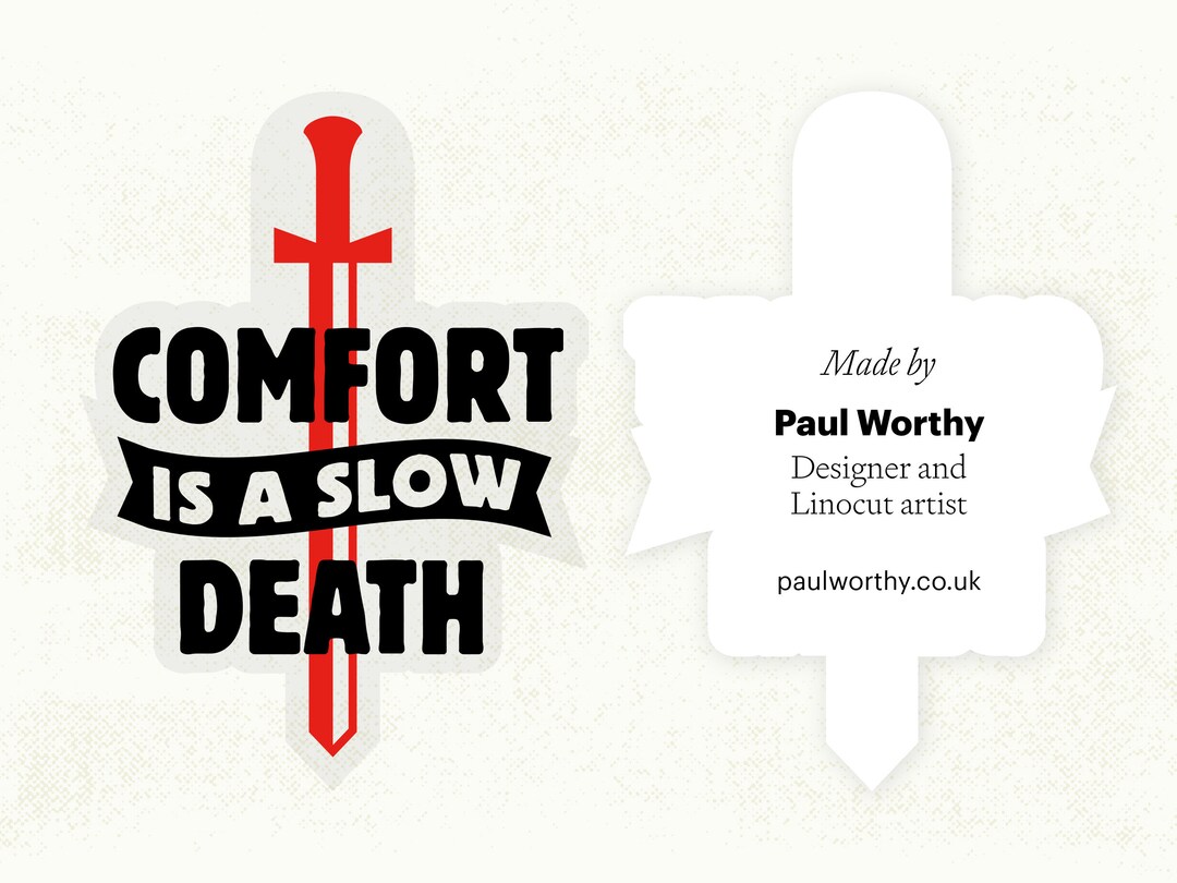 Comfort is a Slow Death Clear Sticker - Etsy