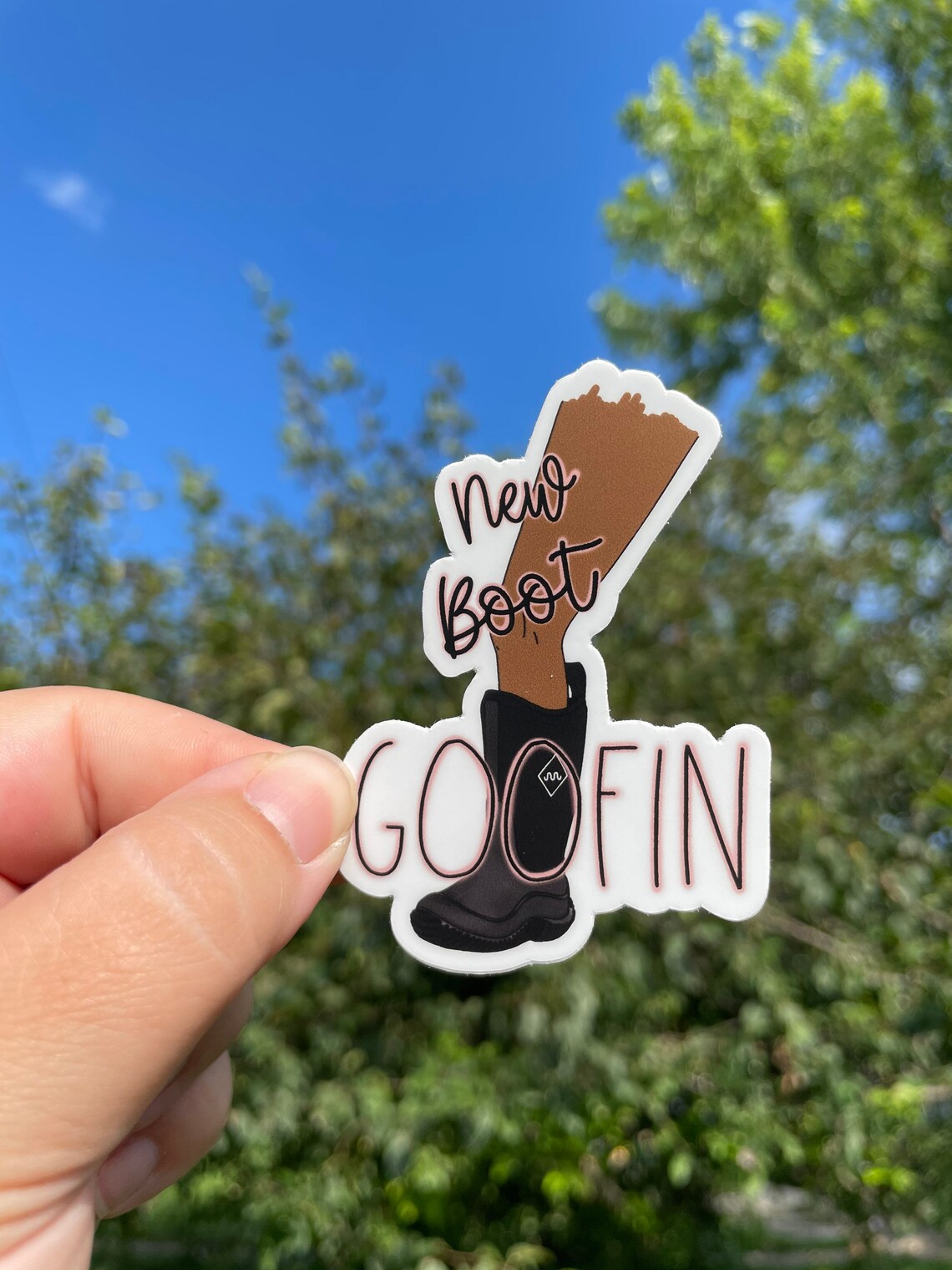 New Boot Goofin Muck Boots Sticker New Boot Goofin Funny | Etsy