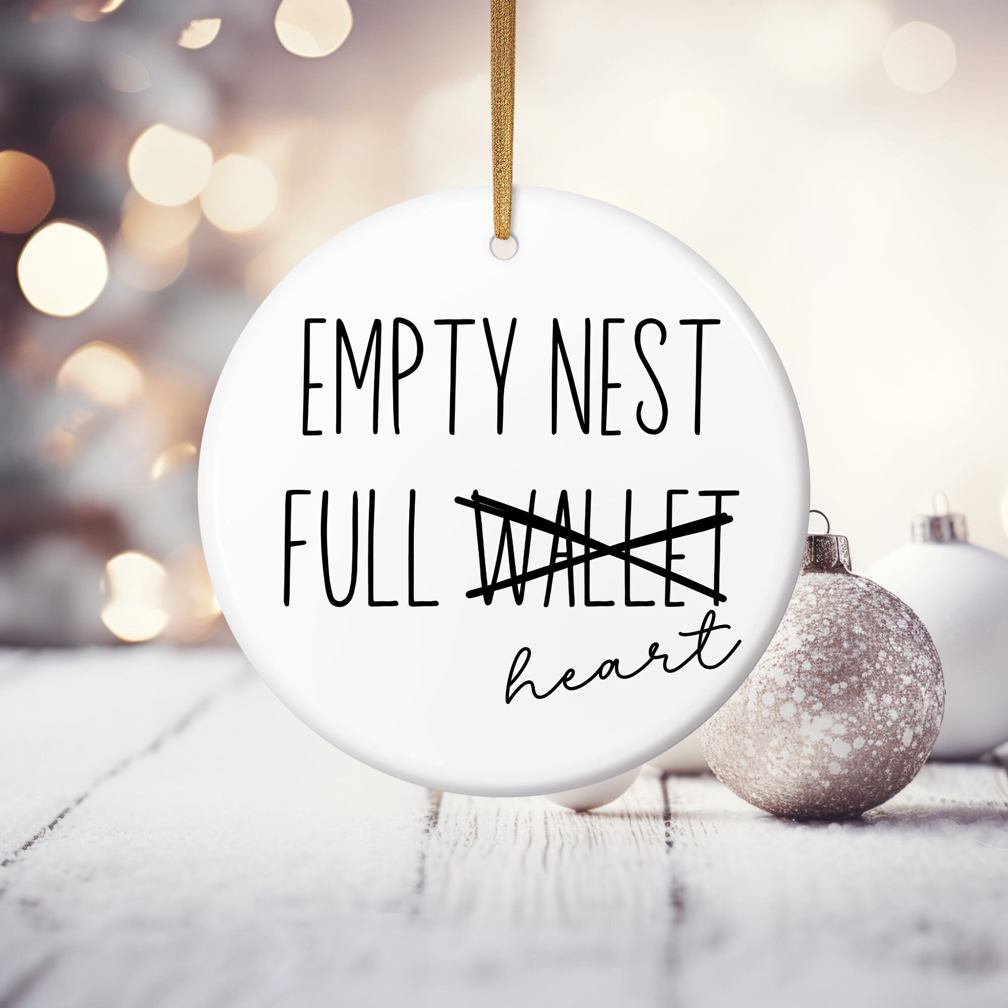 Funny Empty Nest Heart Christmas Ornament for Empty Nester Sarcastic ...
