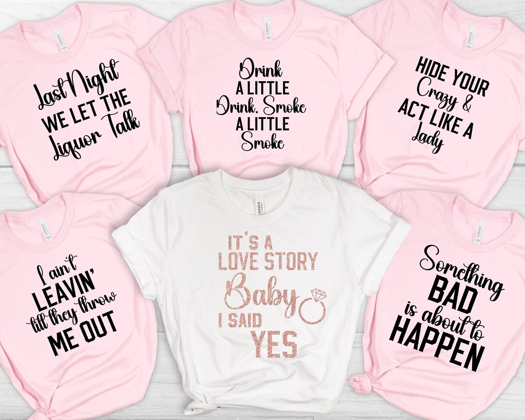 Country Quotes Bachelorette Party Shirts, Southern Bachelorette Country ...