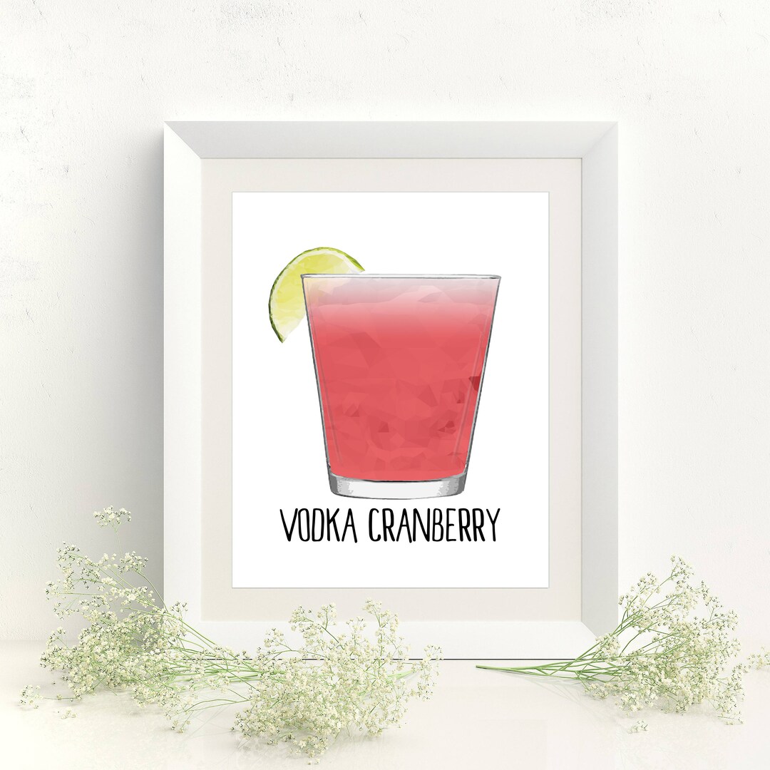 Vodka Cranberry Cocktail Print Cocktail Art Kitchen Decor Vodka Art ...