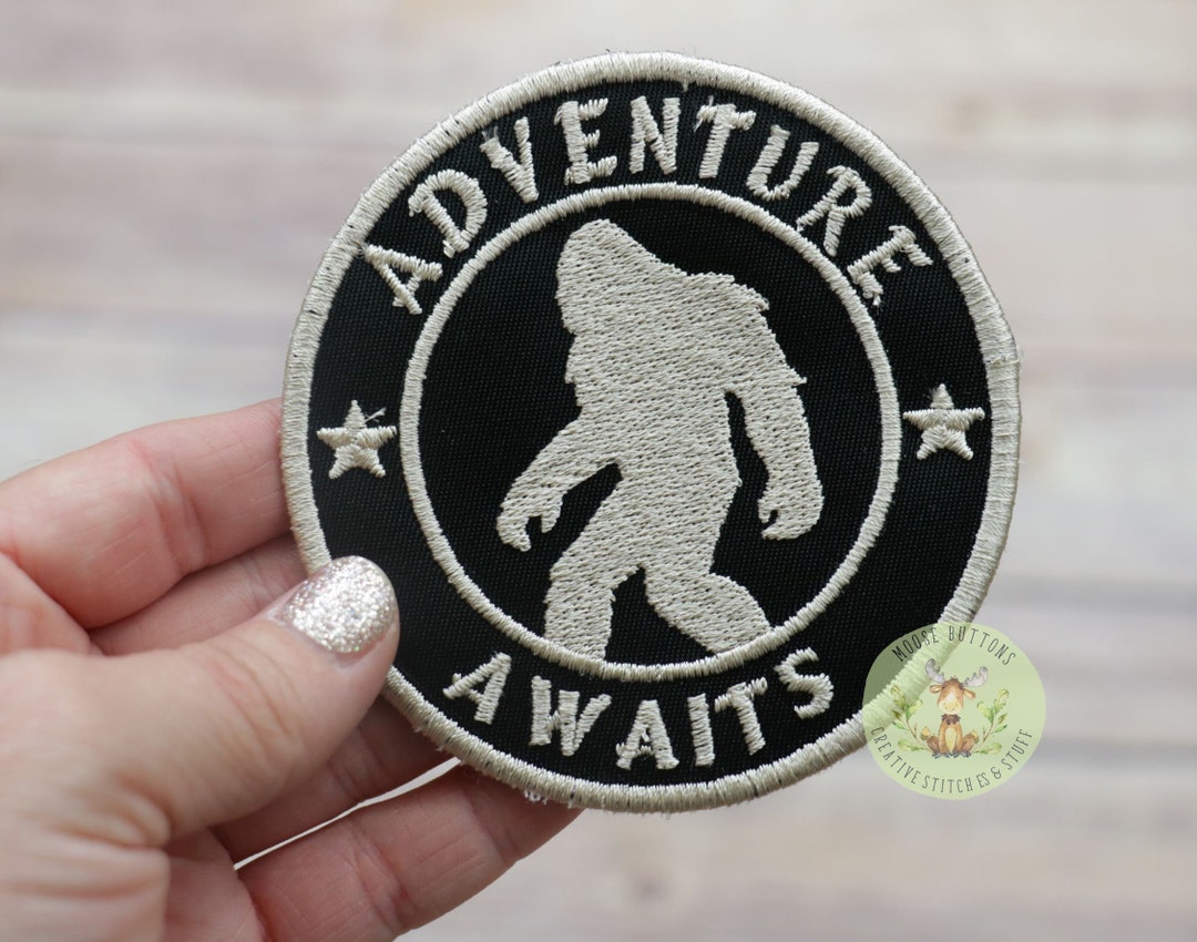Sasquatch Adventure Awaits Iron on Patch, Big Foot Patch, Big Foot Hook ...