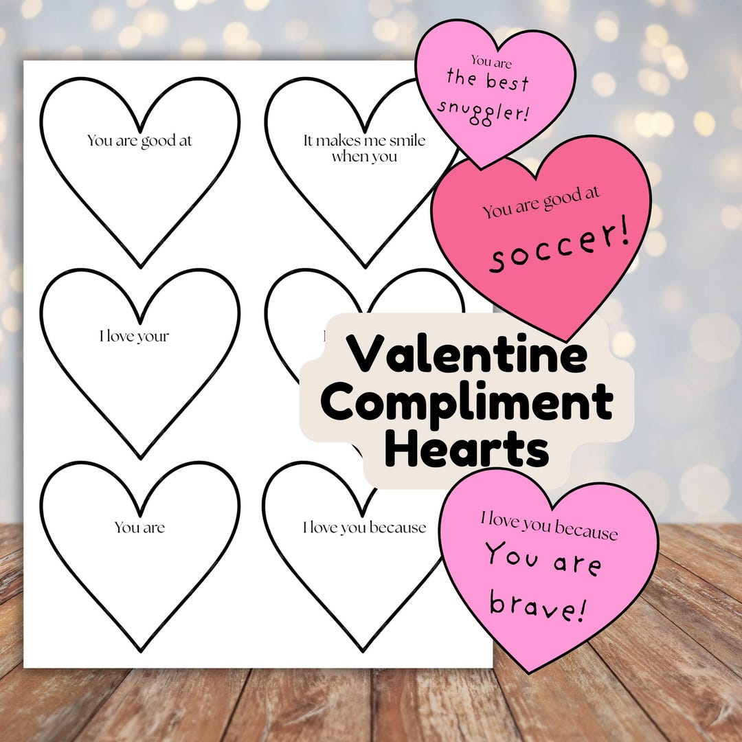 Valentine’s Compliment Hearts Valentine Fill in the Blank Love Notes ...