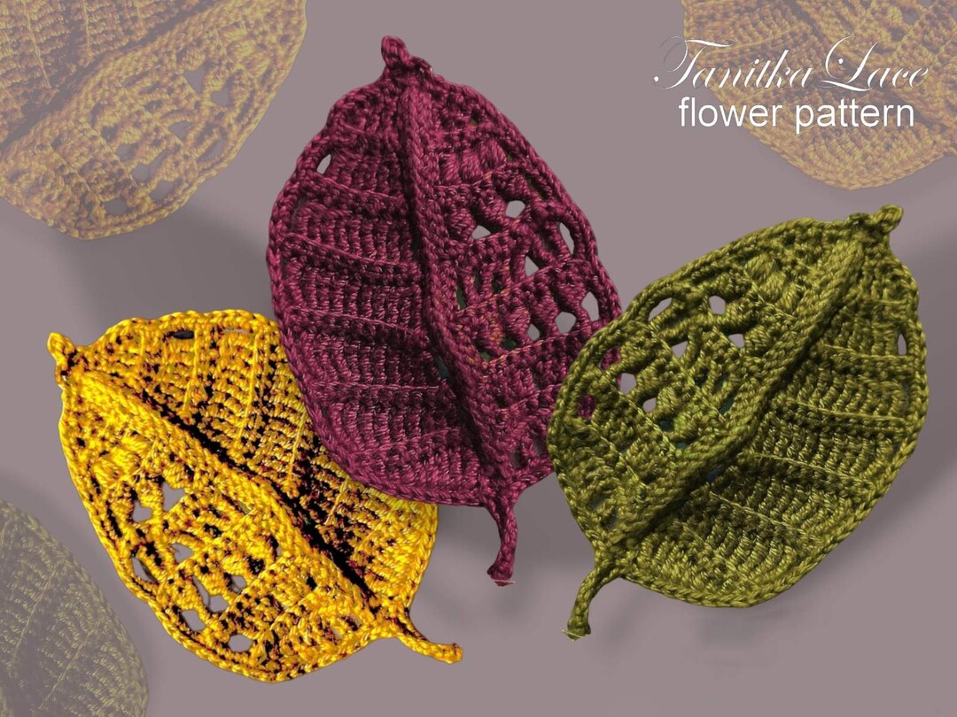 Crochet Pattern Textured Leaf. Crochet Flower Leaves Pattern for ...