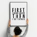 First I Drink Coffee Then I Do Things Print Wall Art Quote | Etsy