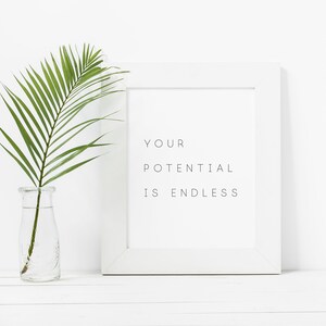 Your Potential is Endless, Positive Quotes, Motivational Poster ...