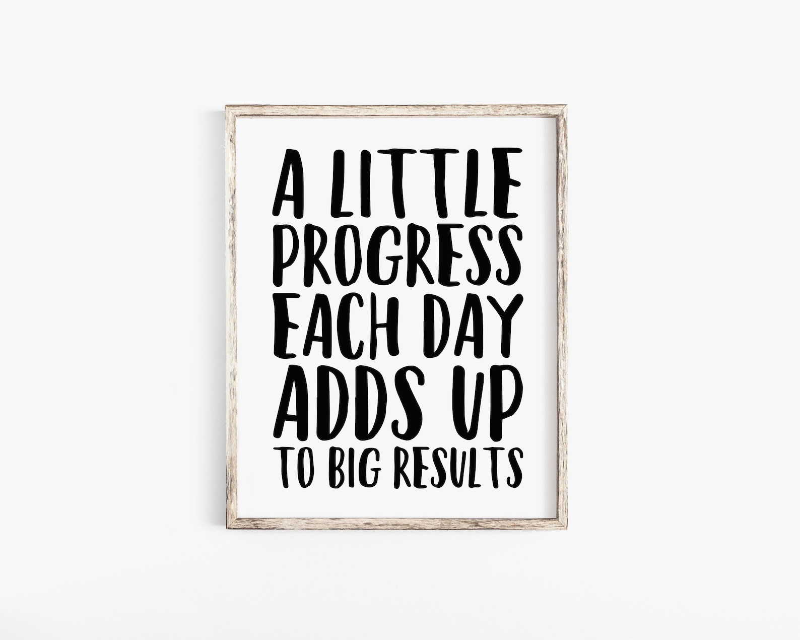 A Little Progress Each Day Adds Up To Big Results | Etsy